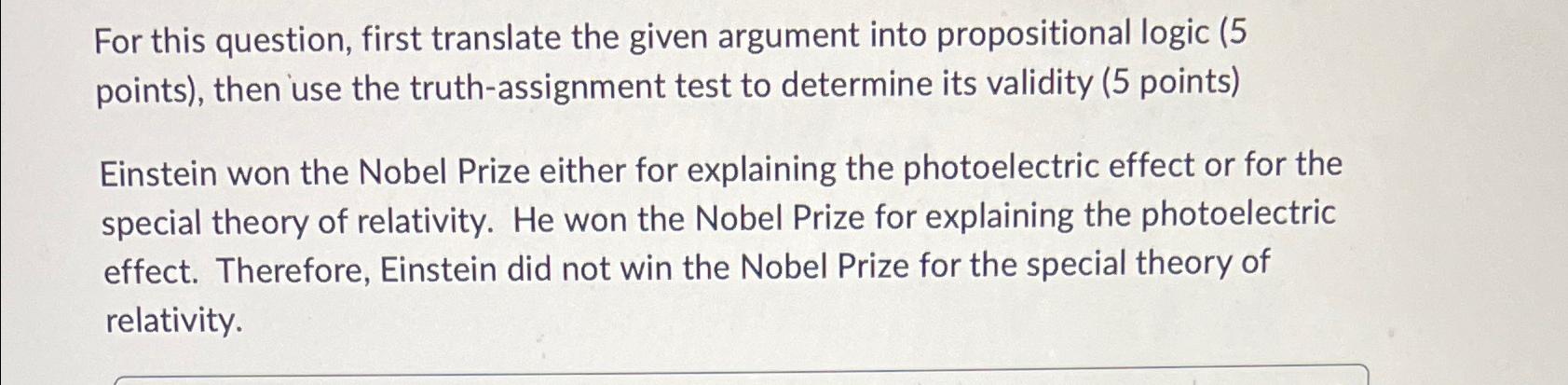 Solved For this question, first translate the given argument | Chegg.com