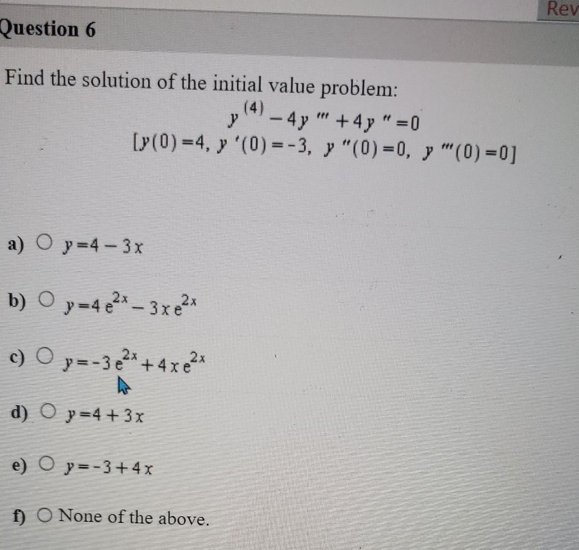 Solved Find the general solution of y(4)+4y′′′+4y′′−4y′−5y=0 | Chegg.com