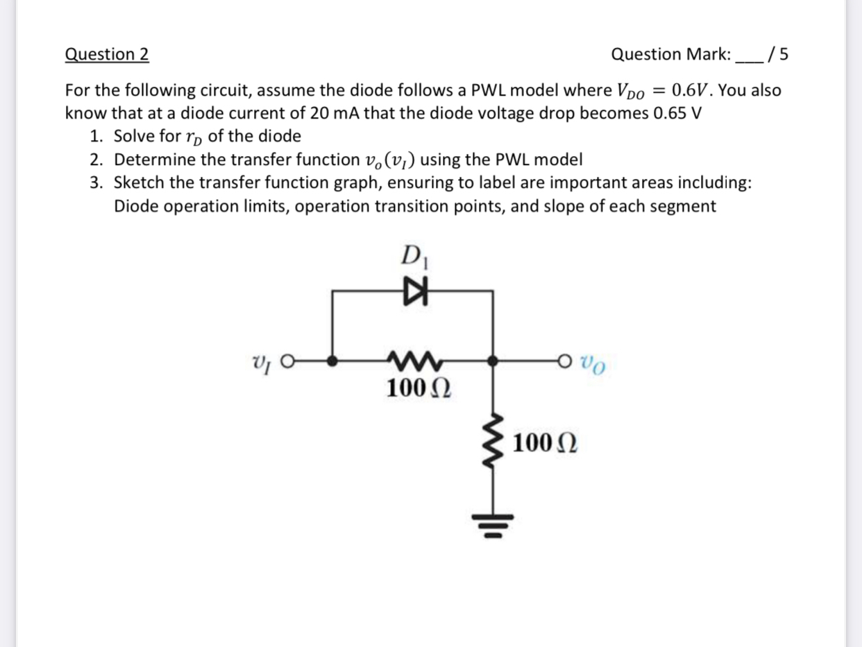 Solved Question 2Question Mark:q, / 5For the following | Chegg.com