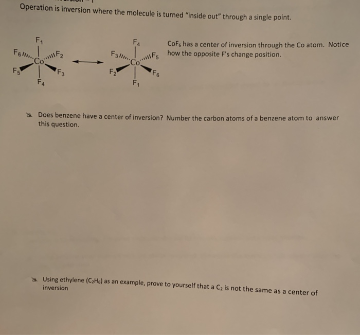 Solved Operation is inversion where the molecule is turned | Chegg.com