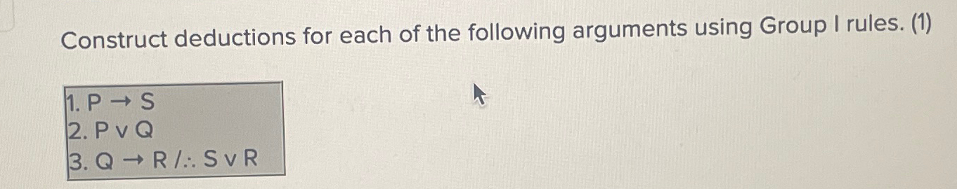 Solved Construct deductions for each of the following | Chegg.com