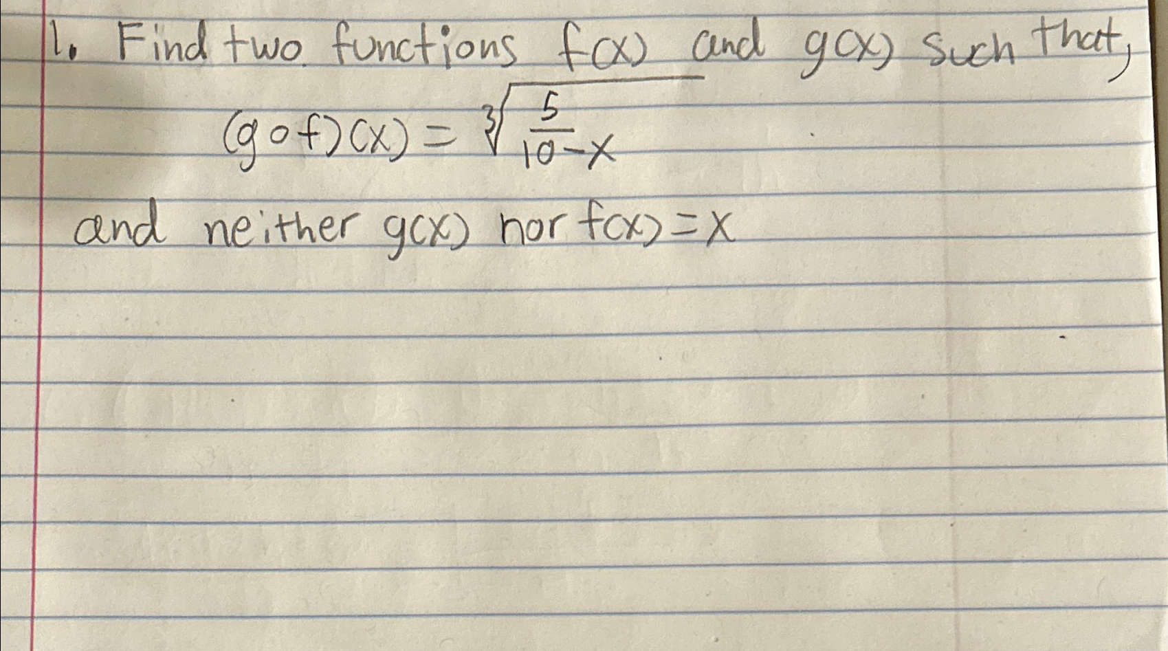 Solved Find two functions f(x) ﻿and g(x) ﻿such | Chegg.com