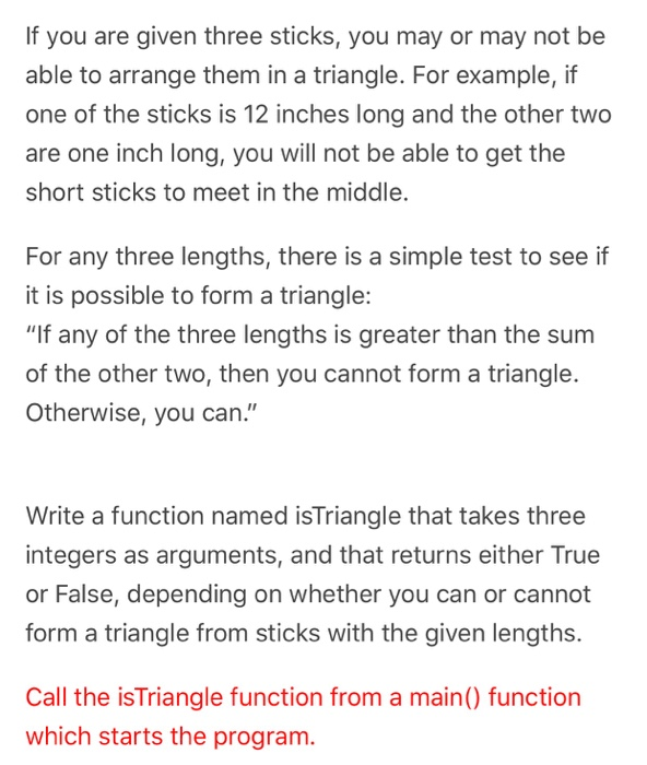 Solved If you are given three sticks, you may or may not be | Chegg.com