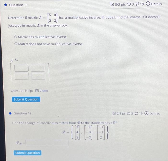 Solved Determine if matrix A=[5203] has a multiplicative | Chegg.com