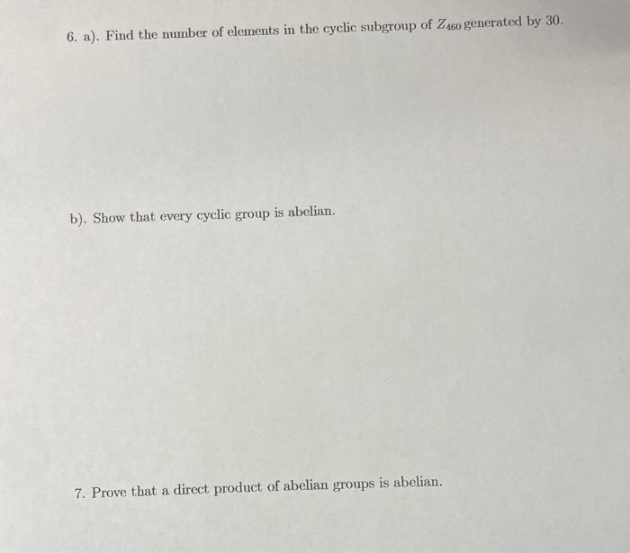 Solved 6. a). Find the number of elements in the cyclic | Chegg.com