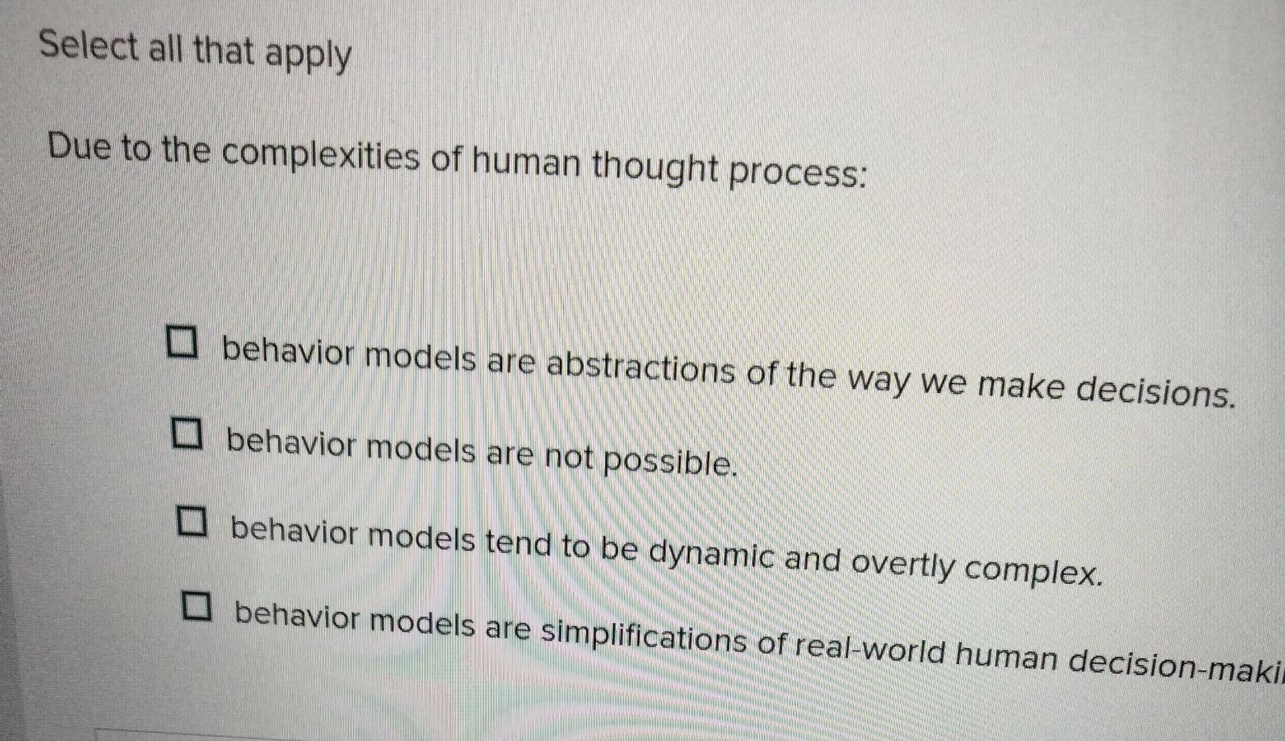 Solved Select all that applyDue to the complexities of human | Chegg.com