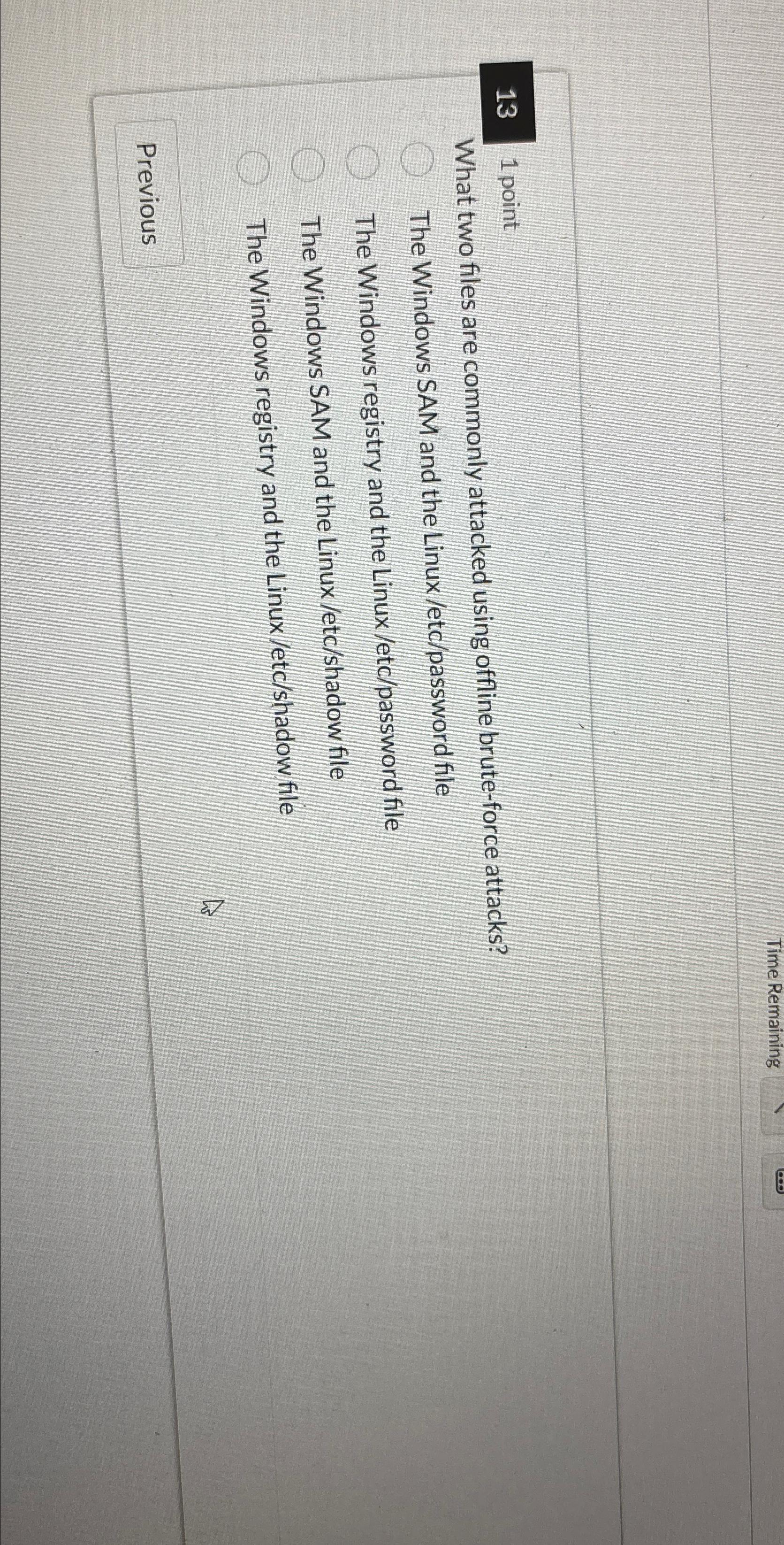 Solved Time Remaining131 ﻿pointWhat two files are commonly | Chegg.com