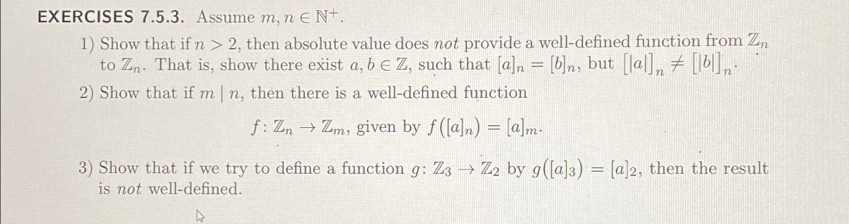 Solved EXERCISES 7.5.3. ﻿Assume m,ninN+.Show that if n>2, | Chegg.com