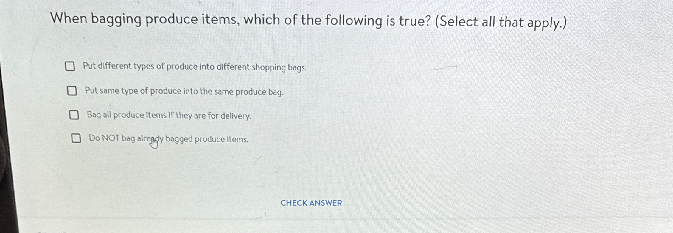 Solved When bagging produce items, which of the following is | Chegg.com
