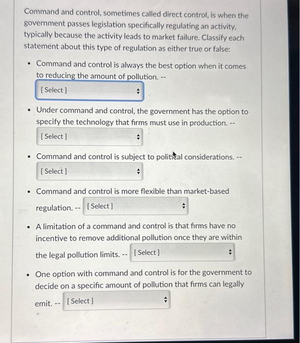 Solved Command and control, sometimes called direct control, | Chegg.com