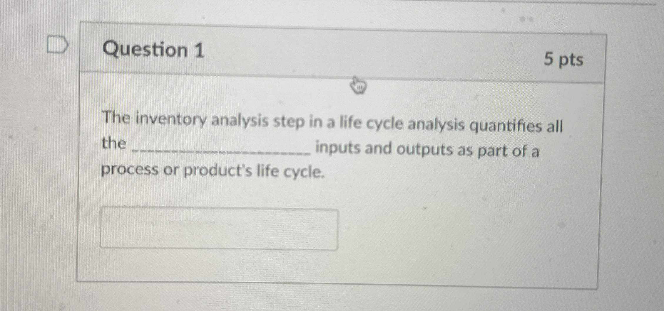Solved Question 15 ﻿ptsThe inventory analysis step in a life | Chegg.com