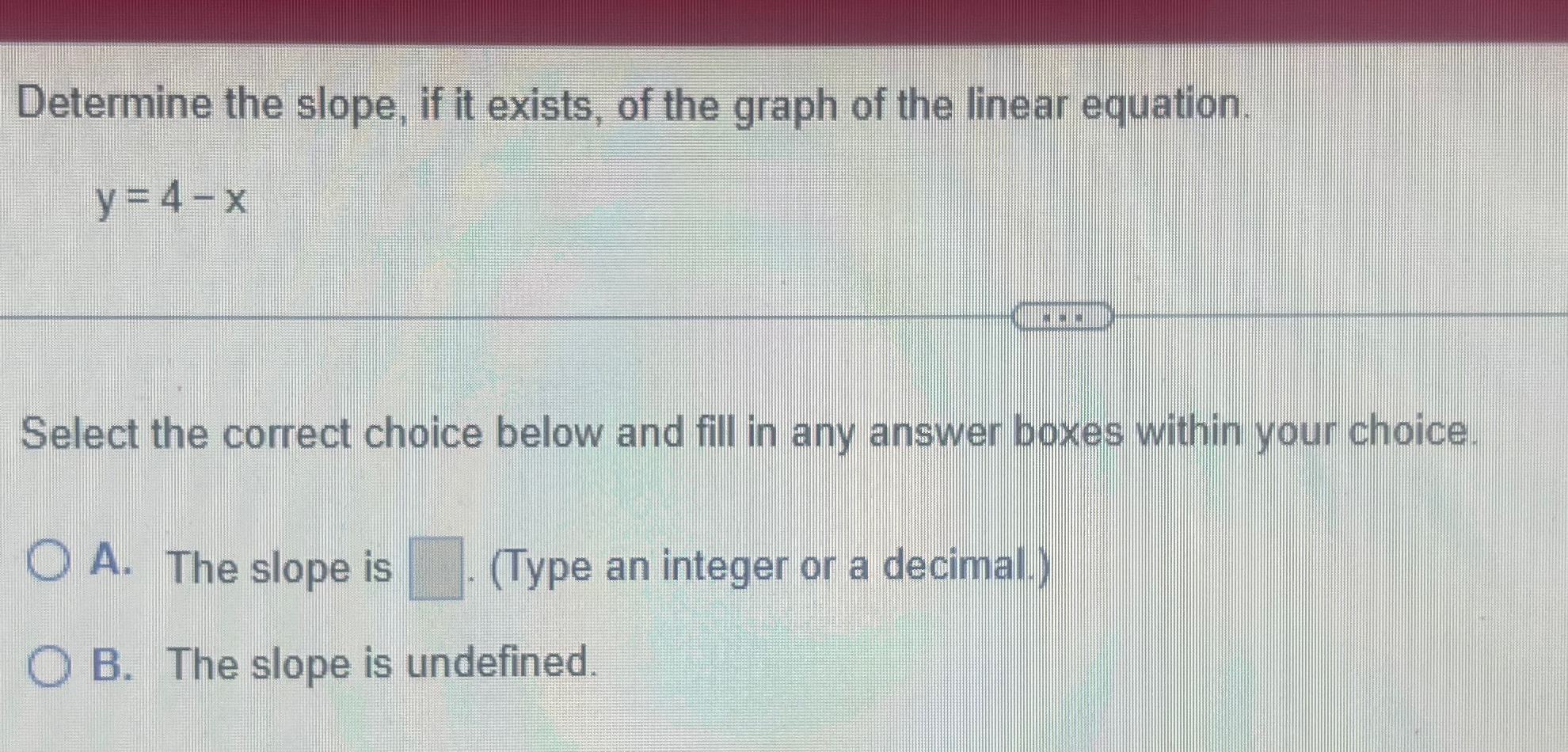 Solved Determine the slope, if it exists, of the graph of | Chegg.com