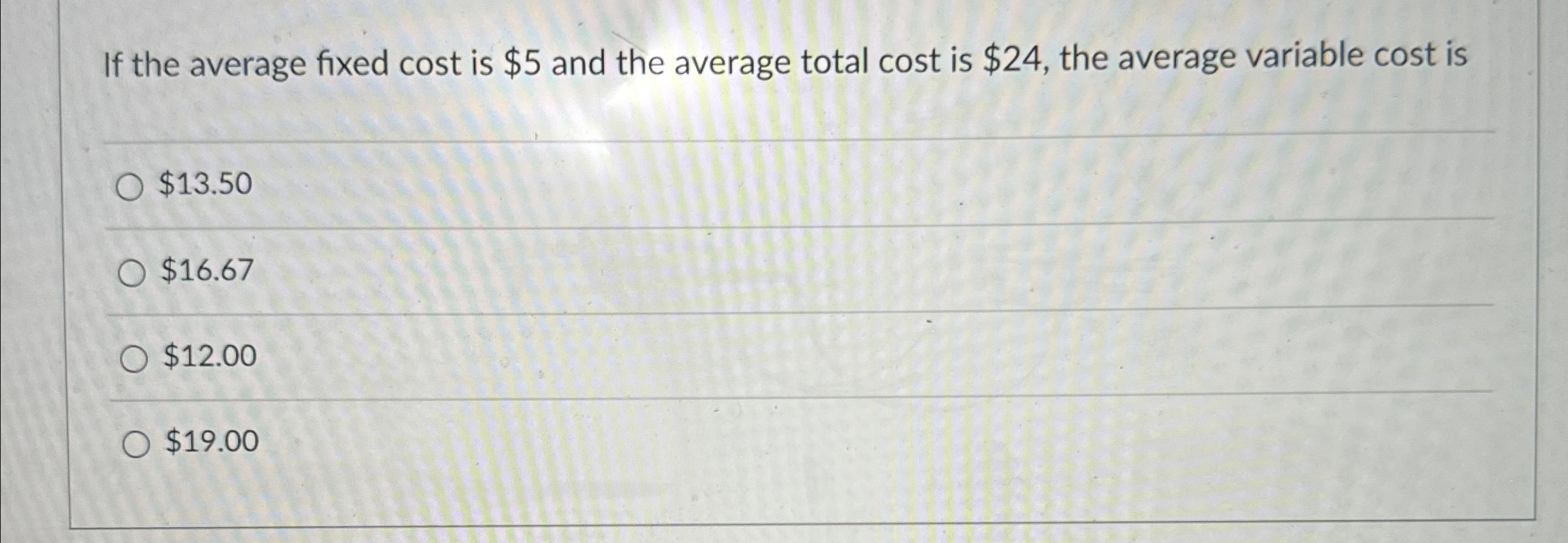 Solved If the average fixed cost is $5 ﻿and the average | Chegg.com