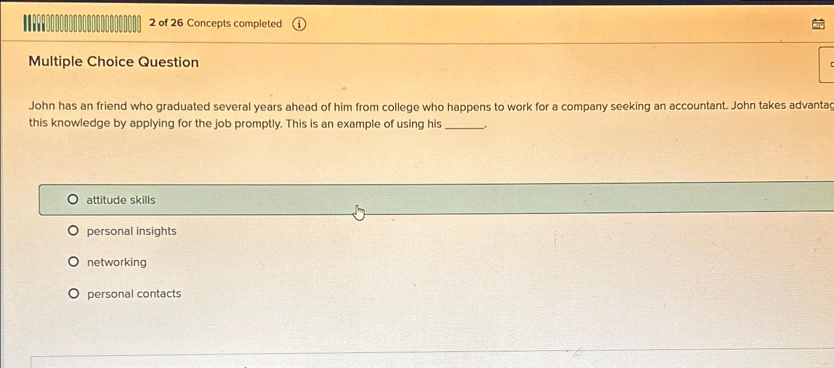 Solved 2 ﻿of 26 ﻿Concepts completedMultiple Choice | Chegg.com