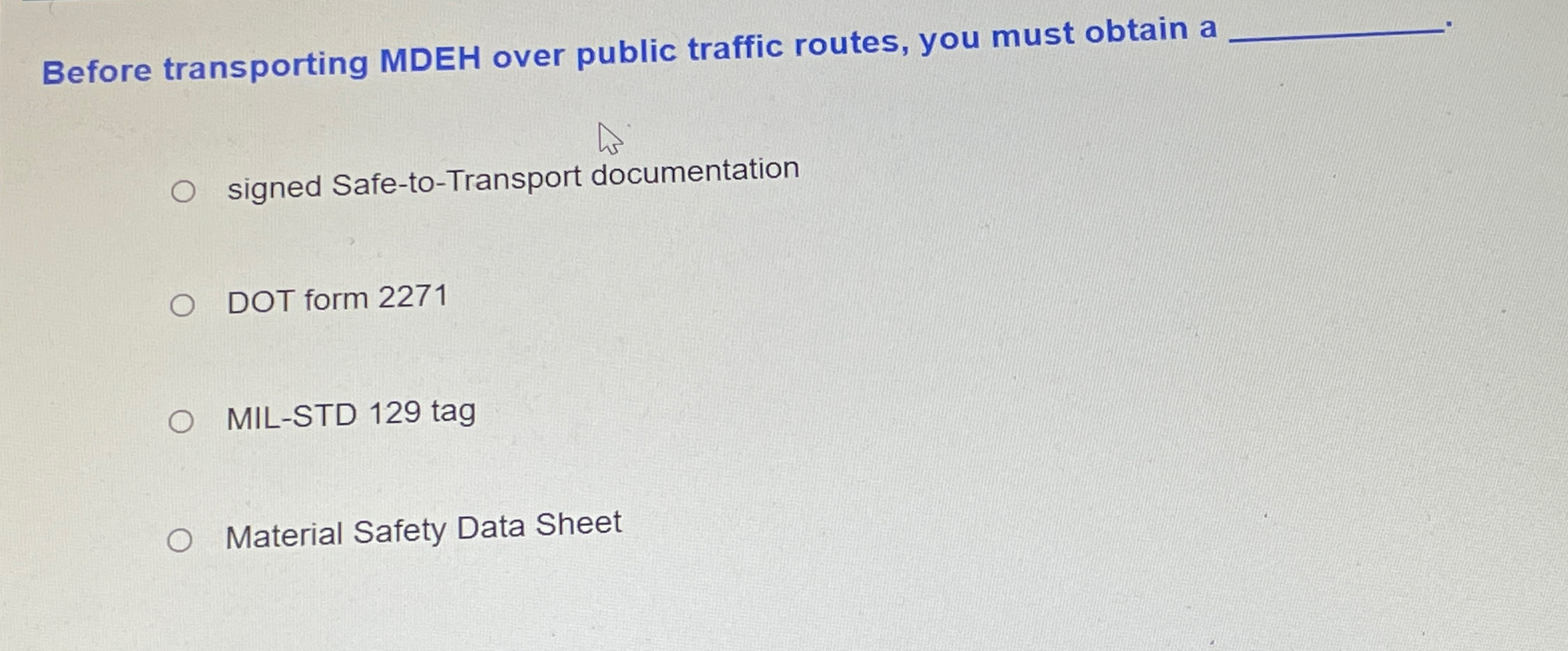 Solved Before transporting MDEH over public traffic routes, | Chegg.com