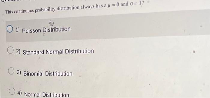 Solved This continuous probability distribution always has a | Chegg.com Solved This continuous probability distribution always has a | Chegg.com