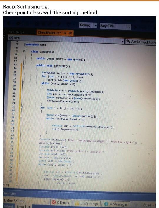 Solved Radix Sort using C#. Checkpoint class with the | Chegg.com