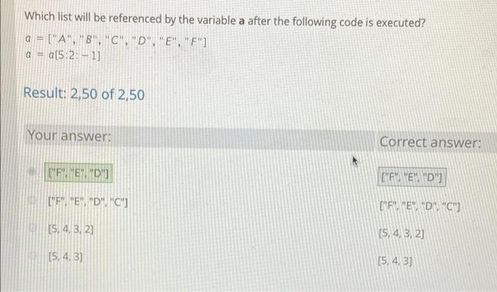 Solved Which list will be referenced by the variable a after | Chegg.com