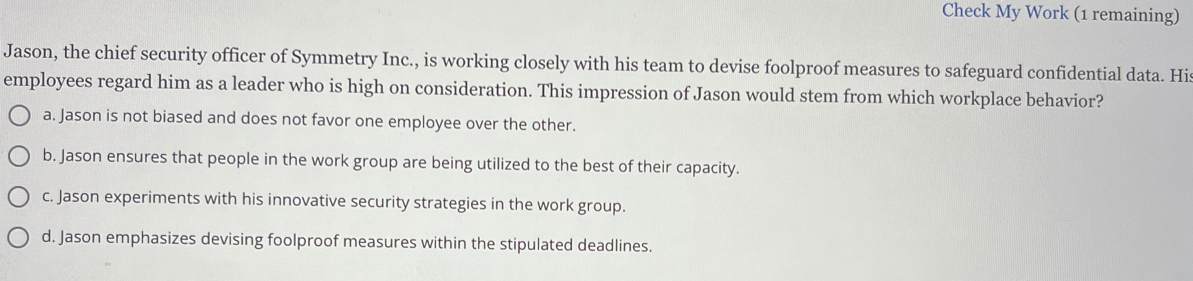 Solved Check My Work (1 ﻿remaining)Jason, the chief security | Chegg.com