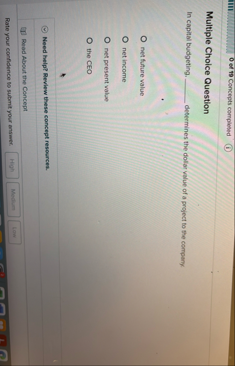 Solved 0 ﻿of 19 ﻿Concepts completed(i)Multiple Choice | Chegg.com