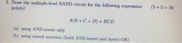 Solved 3. Draw the multiple-level NAND circuit for the | Chegg.com
