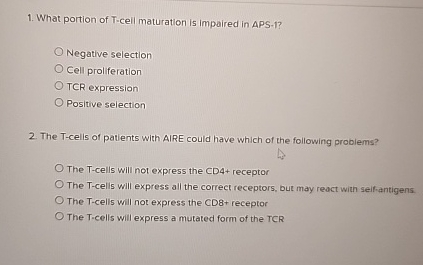 Solved What portion of T-cell maturation is impaired in | Chegg.com