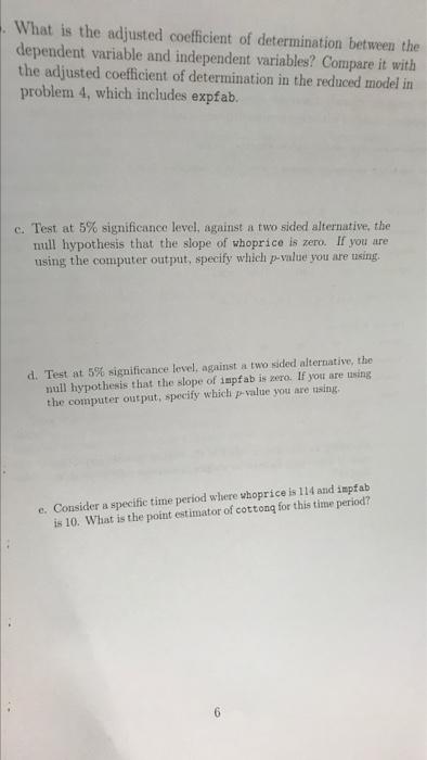Solved (25 pts., 5 pts. each) In Problem 3, we were | Chegg.com