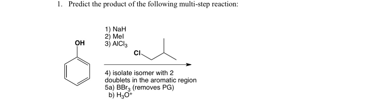 Solved Predict The Product Of The Following Multi Step