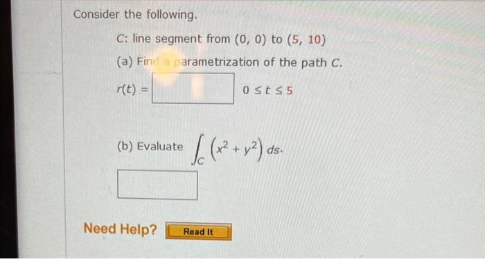 Solved Consider the following. C: line segment from (0,0) to | Chegg.com