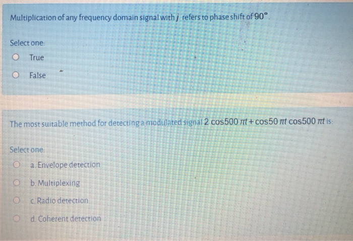 Solved Multiplication of any frequency domain signal with | Chegg.com