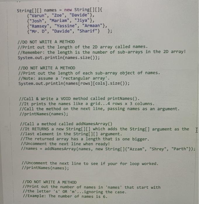 Solved String[][] names = new String[][17 {"Varun", "Zoe", | Chegg.com