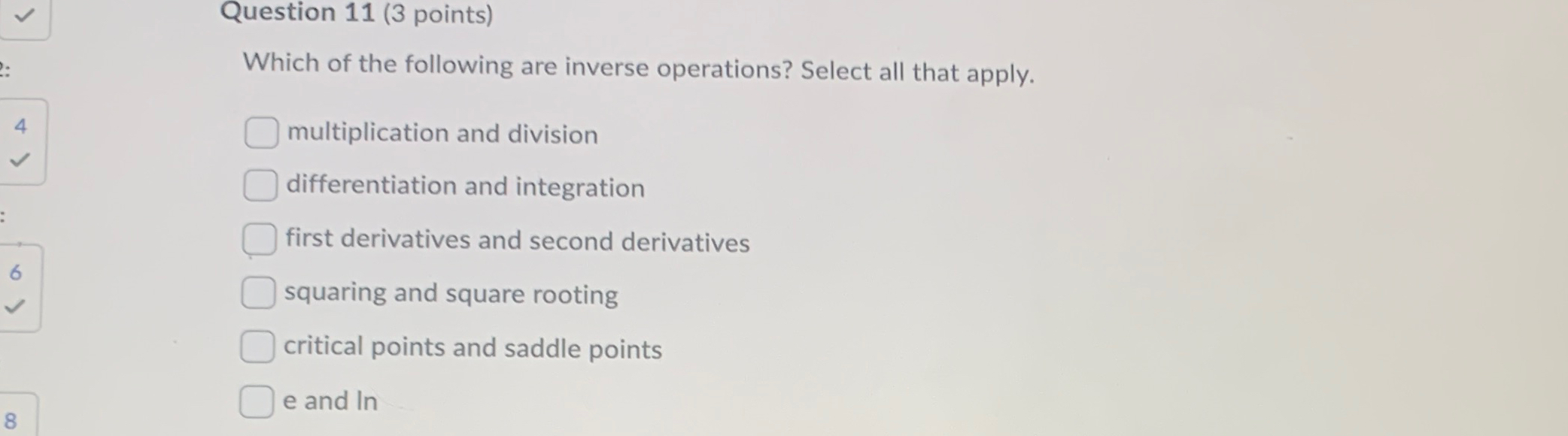 Solved Question 11 (3 ﻿points)Which of the following are | Chegg.com