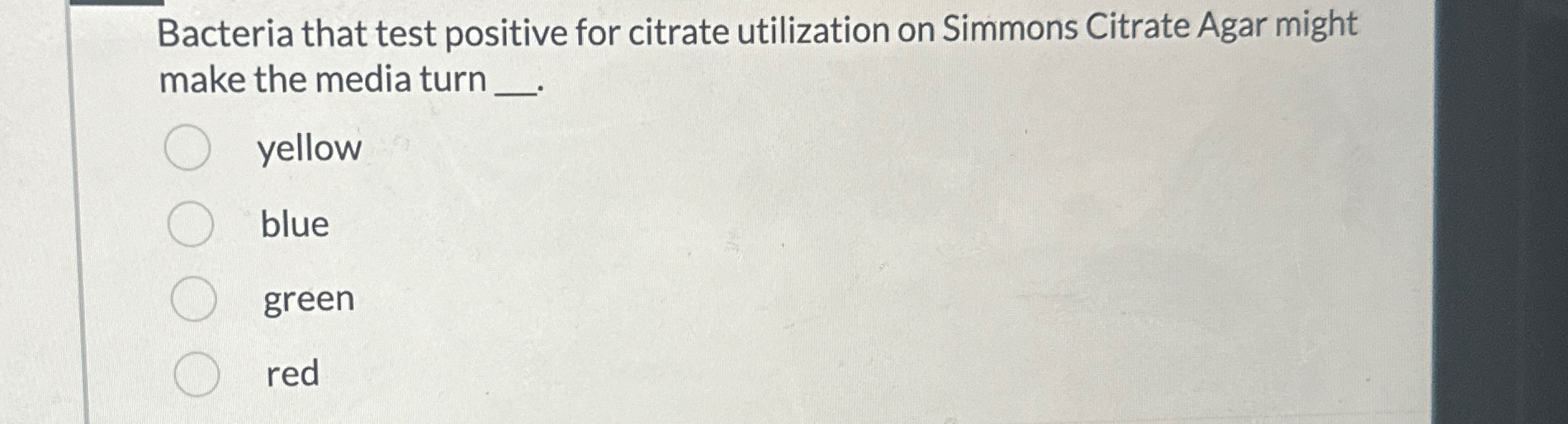 Solved Bacteria that test positive for citrate utilization | Chegg.com