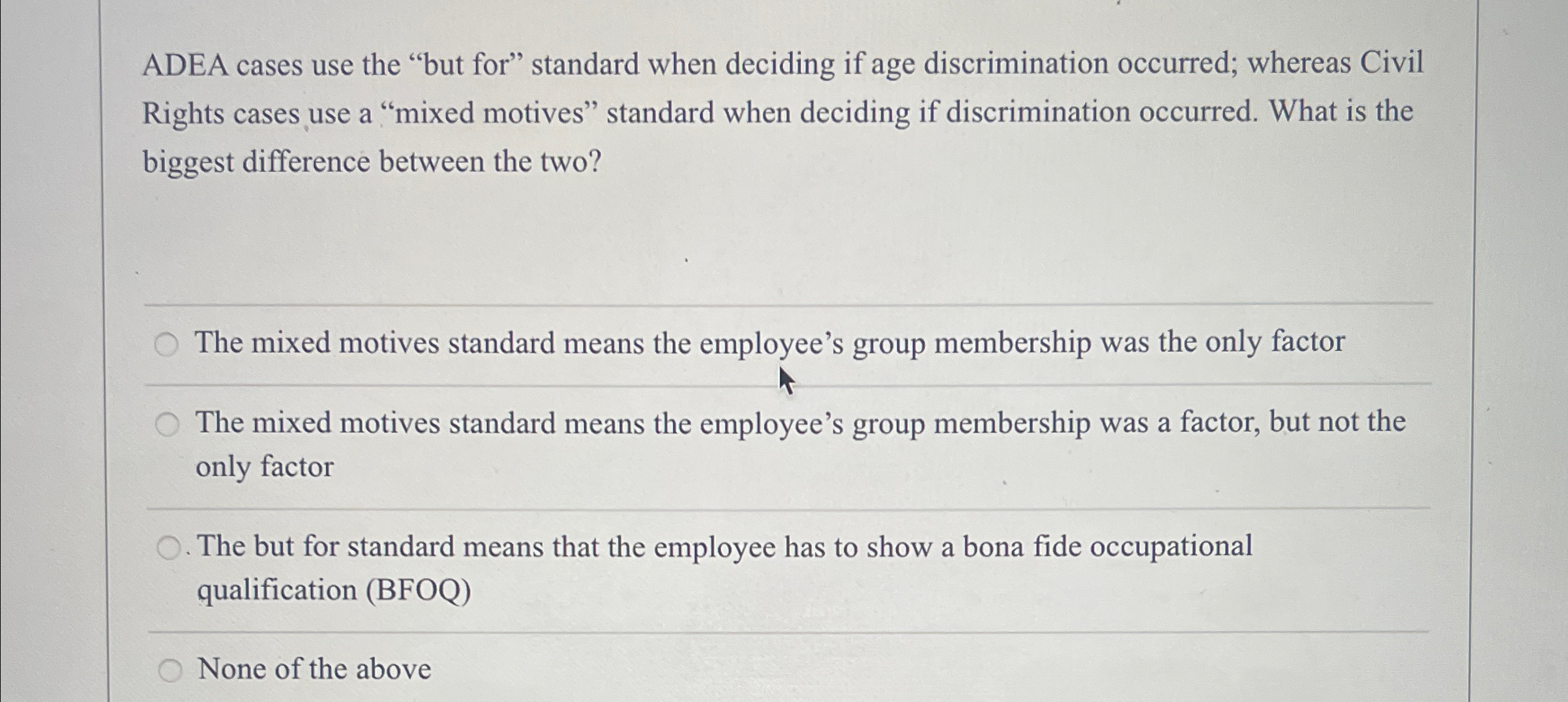 Solved ADEA cases use the "but for" standard when deciding | Chegg.com