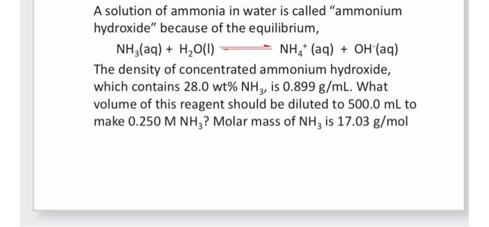 Solved A solution of ammonia in water is called "ammonium | Chegg.com