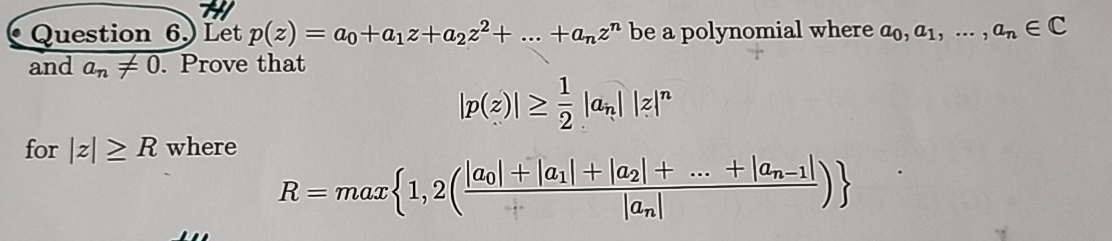 Solved Question 6. ﻿Let p(z)=a0+a1z+a2z2+dots+anzn ﻿be a | Chegg.com