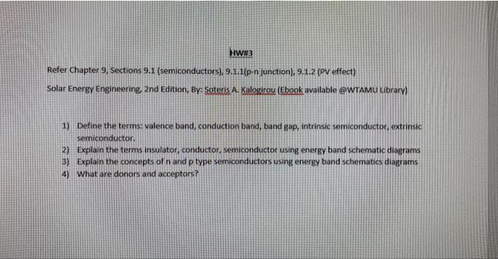 HW#3 Refer Chapter 9. Sections 9.1 (semiconductors), | Chegg.com HW#3 Refer Chapter 9. Sections 9.1 (semiconductors), | Chegg.com