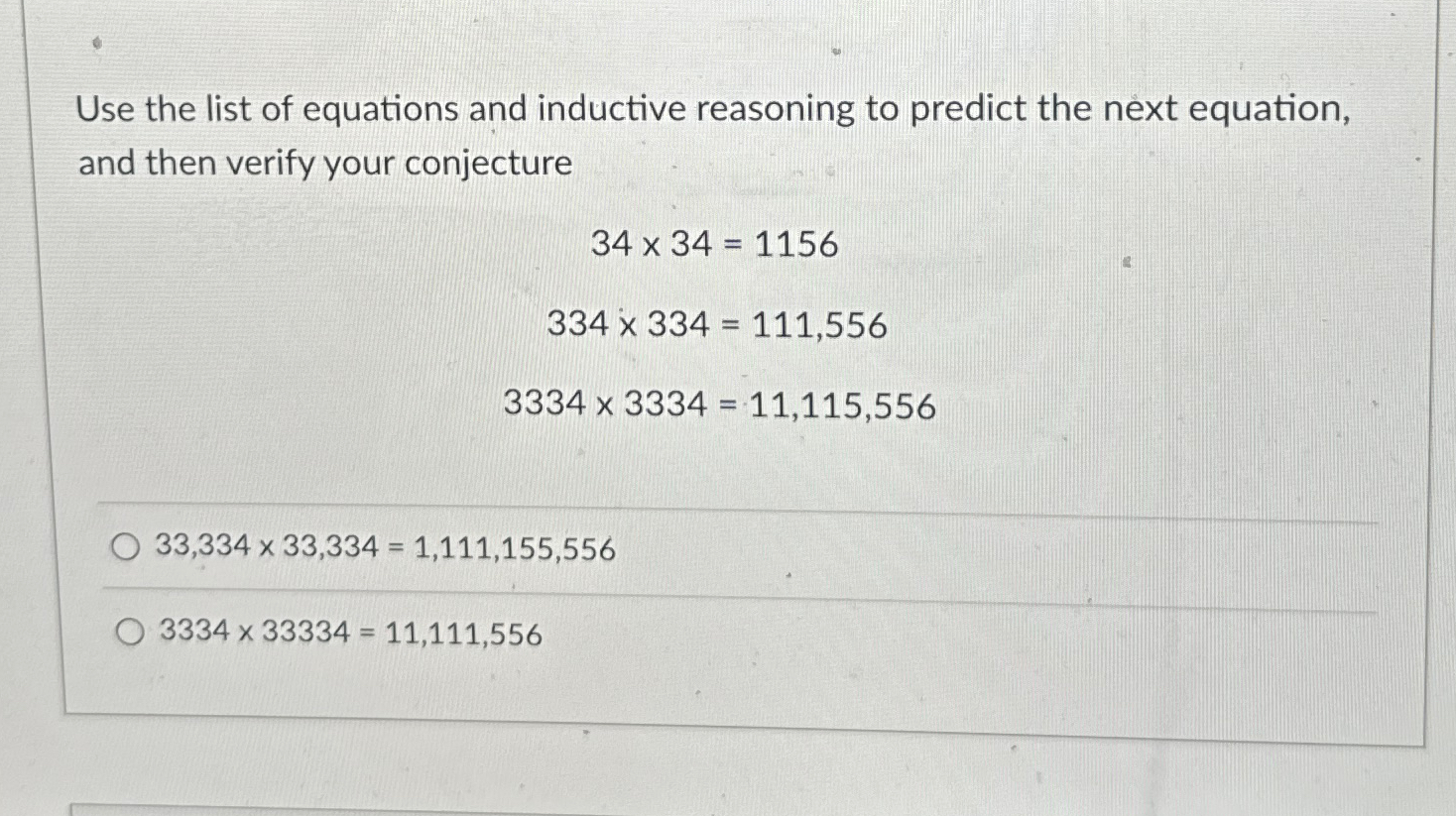 Solved Use the list of equations and inductive reasoning to | Chegg.com