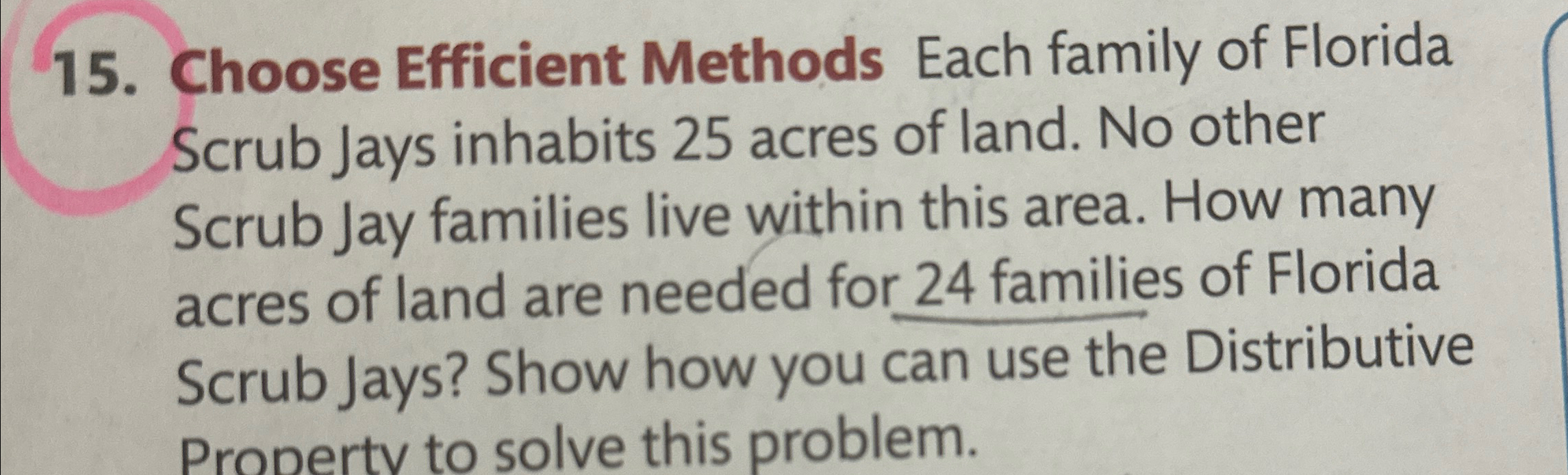 Solved Choose Efficient Methods Each family of Florida Scrub | Chegg.com