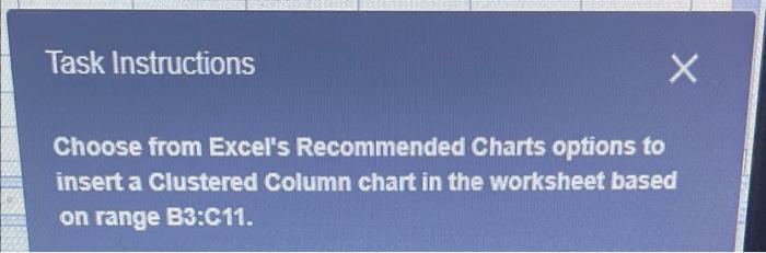 Solved Task Instructions Choose from Excel's Recommended | Chegg.com