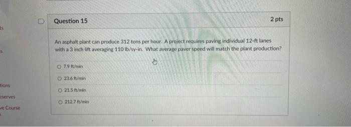 Solved An asphalt plant can produce 312 tons per hour. A | Chegg.com