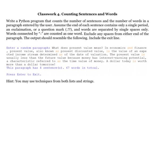 Solved Classwork 4. Counting Sentences and Words Write a | Chegg.com