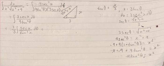 Solved x2x2+9dx=(cos2θ)(3secx)3secx tanθ=3x,x=3tanθ | Chegg.com