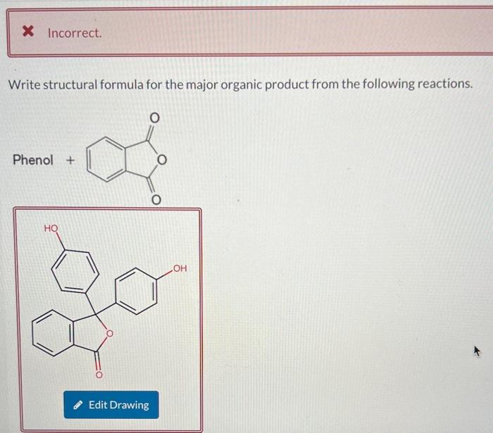 Solved Write structural formula for the major organic | Chegg.com