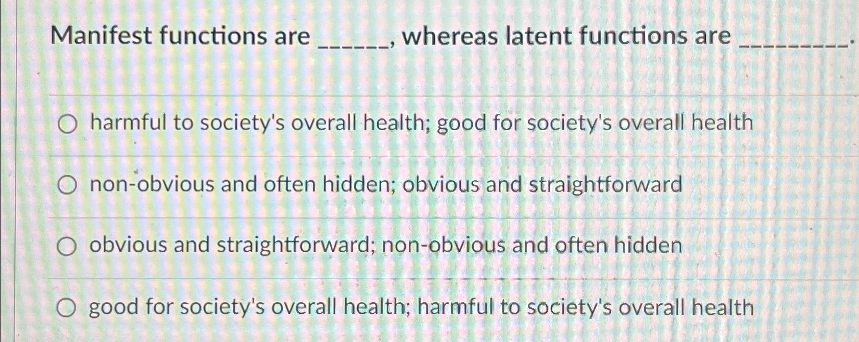 Solved Manifest functions arewhereas latent functions | Chegg.com