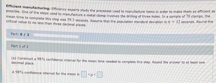 Solved Efficient manufacturing: Efficiency experts study the | Chegg.com