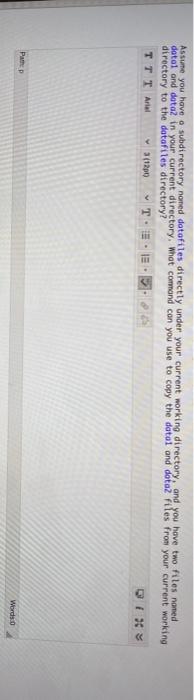 Solved Assume you have a subdirectory named dotofiles | Chegg.com