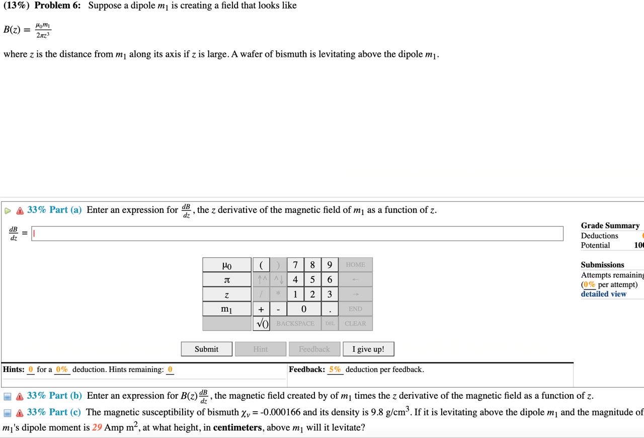 Solved (13%) ﻿Problem 6: Suppose a dipole m1 ﻿is creating a | Chegg.com