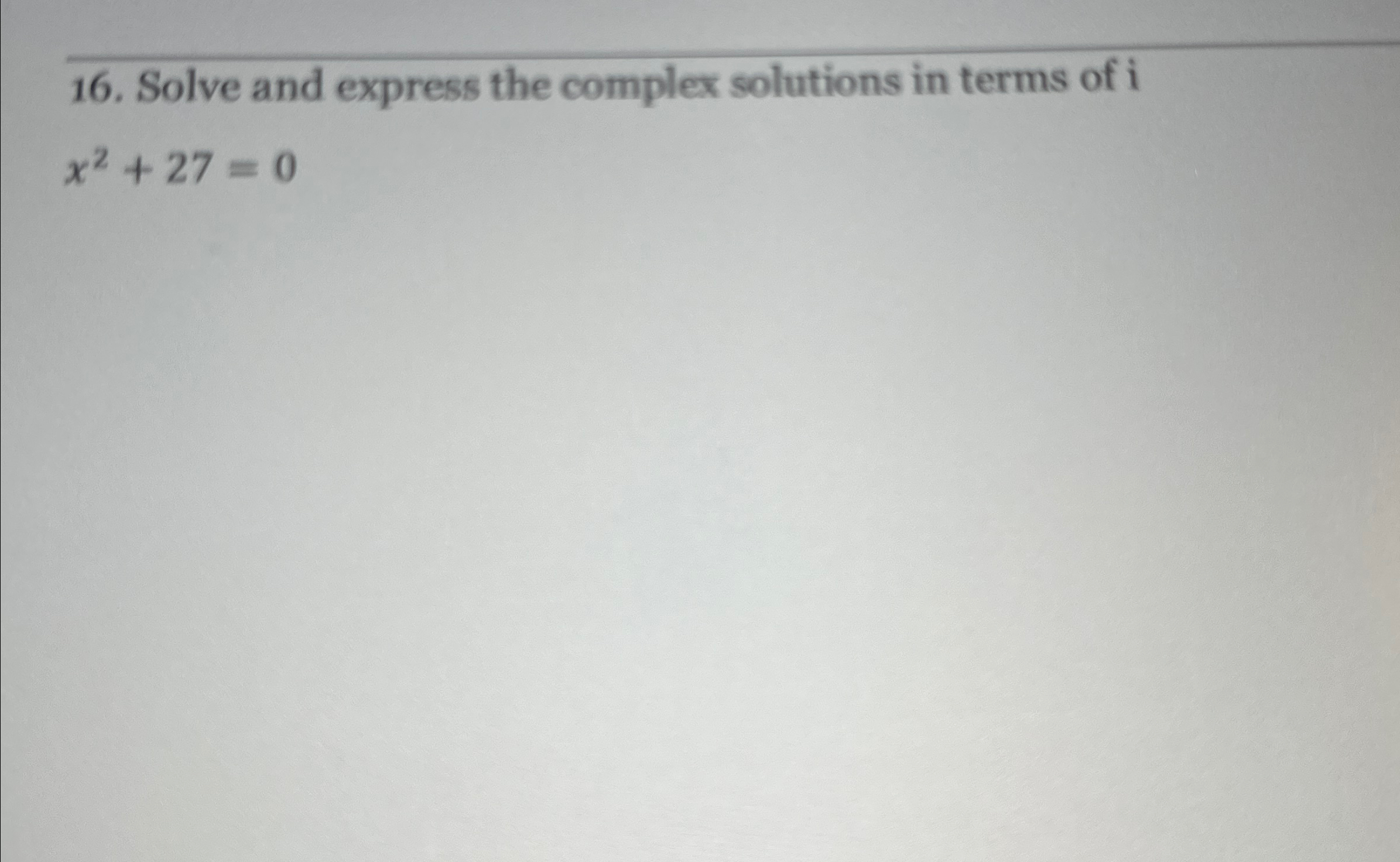 Solved Solve and express the complex solutions in terms of | Chegg.com