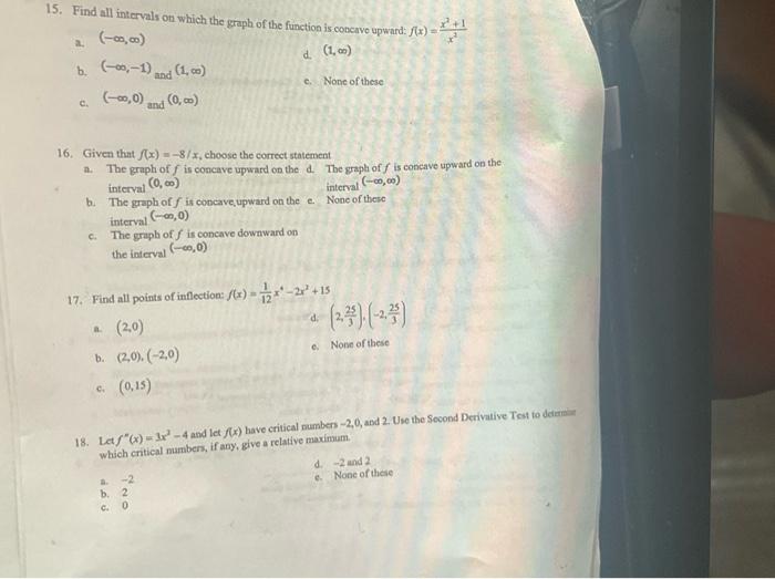 Solved 15. Find all intervals on which the graph of the | Chegg.com